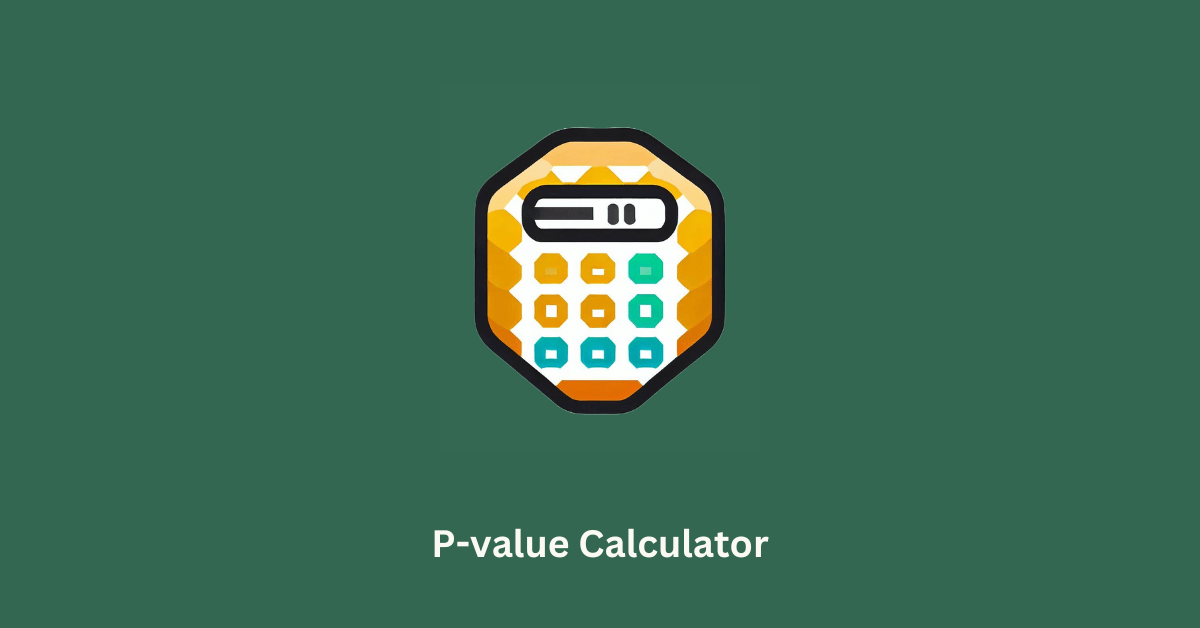 P-value Calculator Calculator Hive