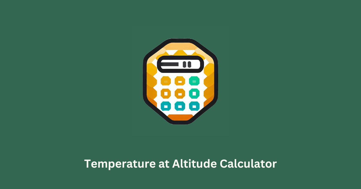 Temperature At Altitude Calculator - Calculator Hive